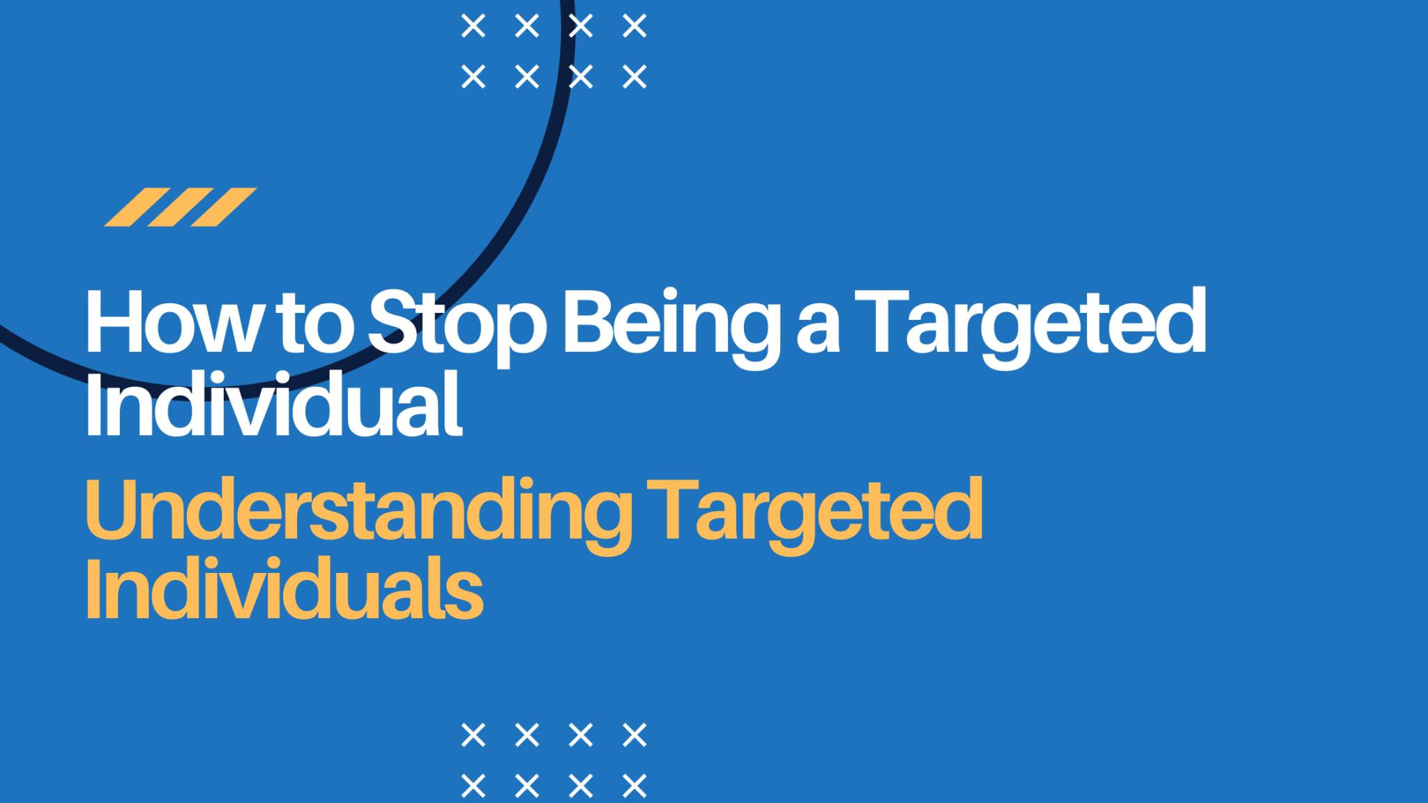 How To Stop Being A Targeted Individual | SyncTObest